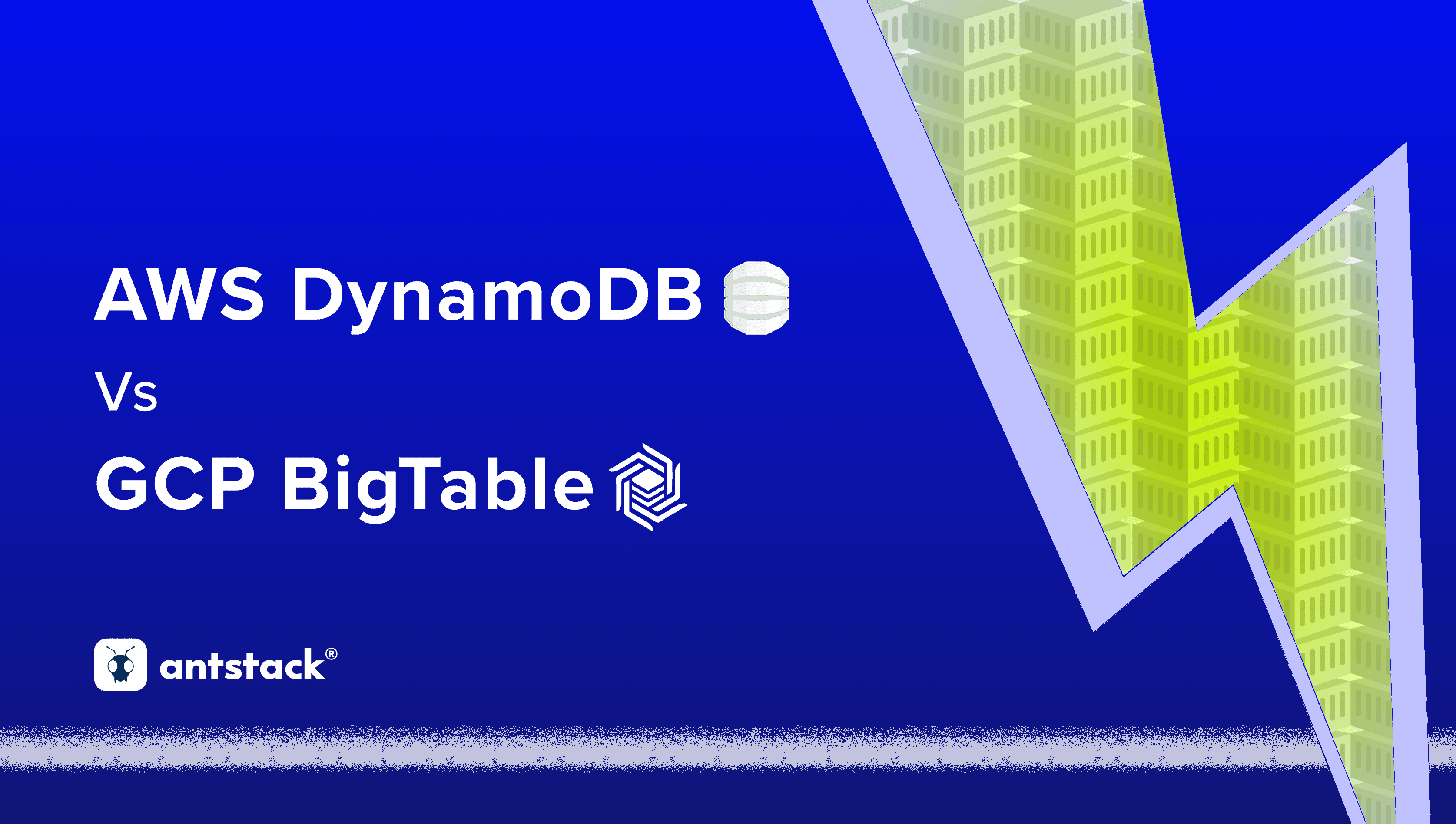 Dealing With Time Series Data AWS DynamoDB Vs GCP BigTable AntStack