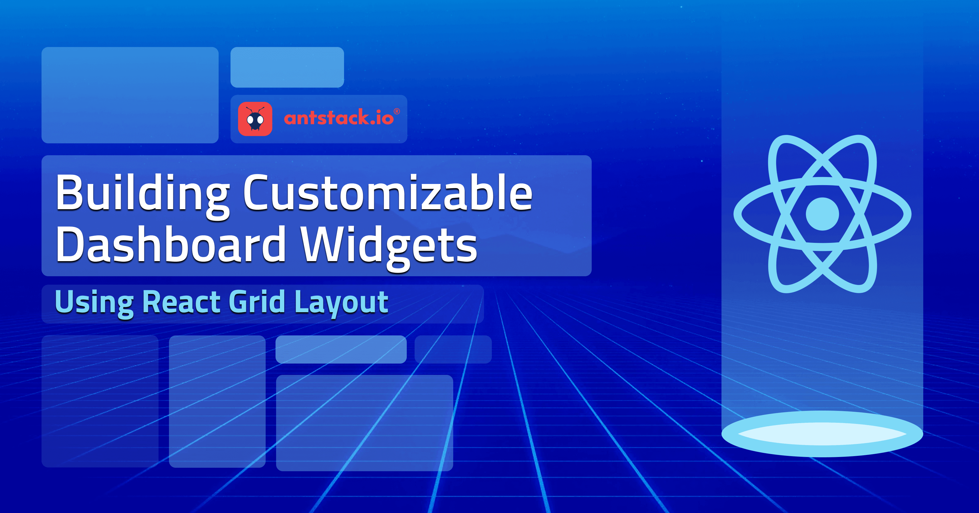 Building Customizable Dashboard Widgets Using React Grid Layout